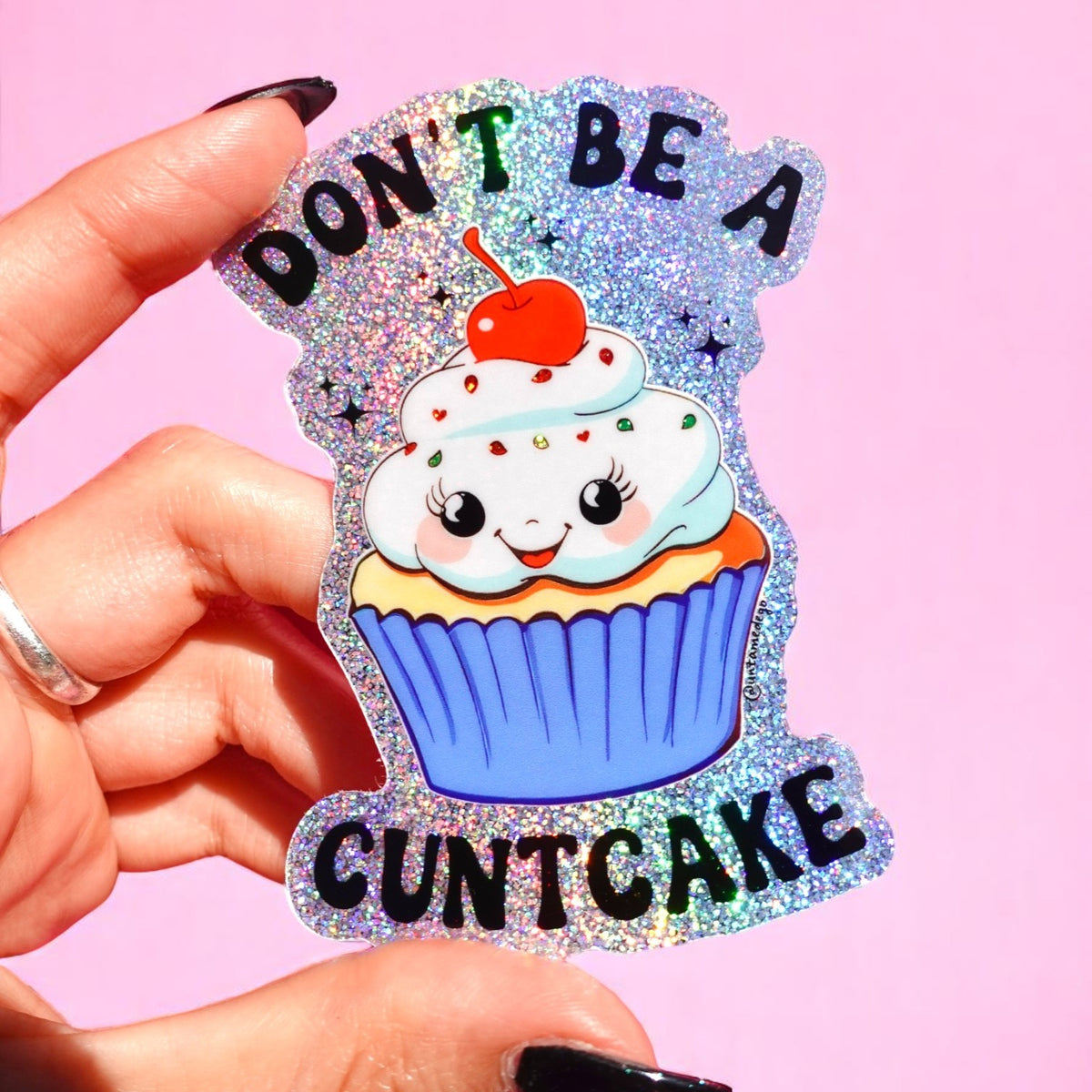 Funny Vinyl Sticker – Don’t Be a Cuntcake – Glitter Cupcake Waterproof ...