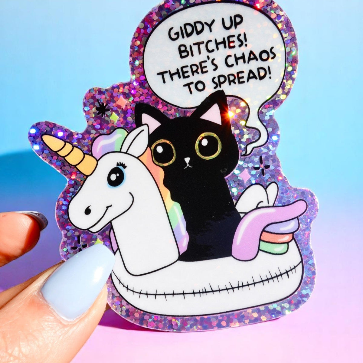 Funny Cat Sticker – Giddy Up Bitches Chaos Vinyl Decal – UntamedEgo LLC.