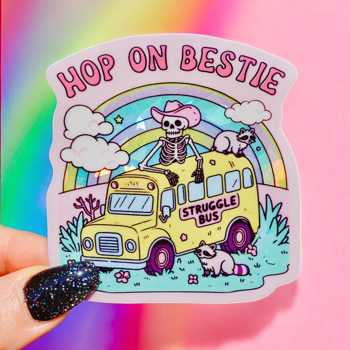 Hop On Bestie Struggle Bus Sticker – UntamedEgo LLC.