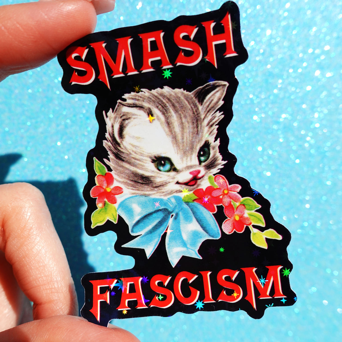 Smash Fascism Sticker – Vintage Cat Holographic Vinyl Sticker ...