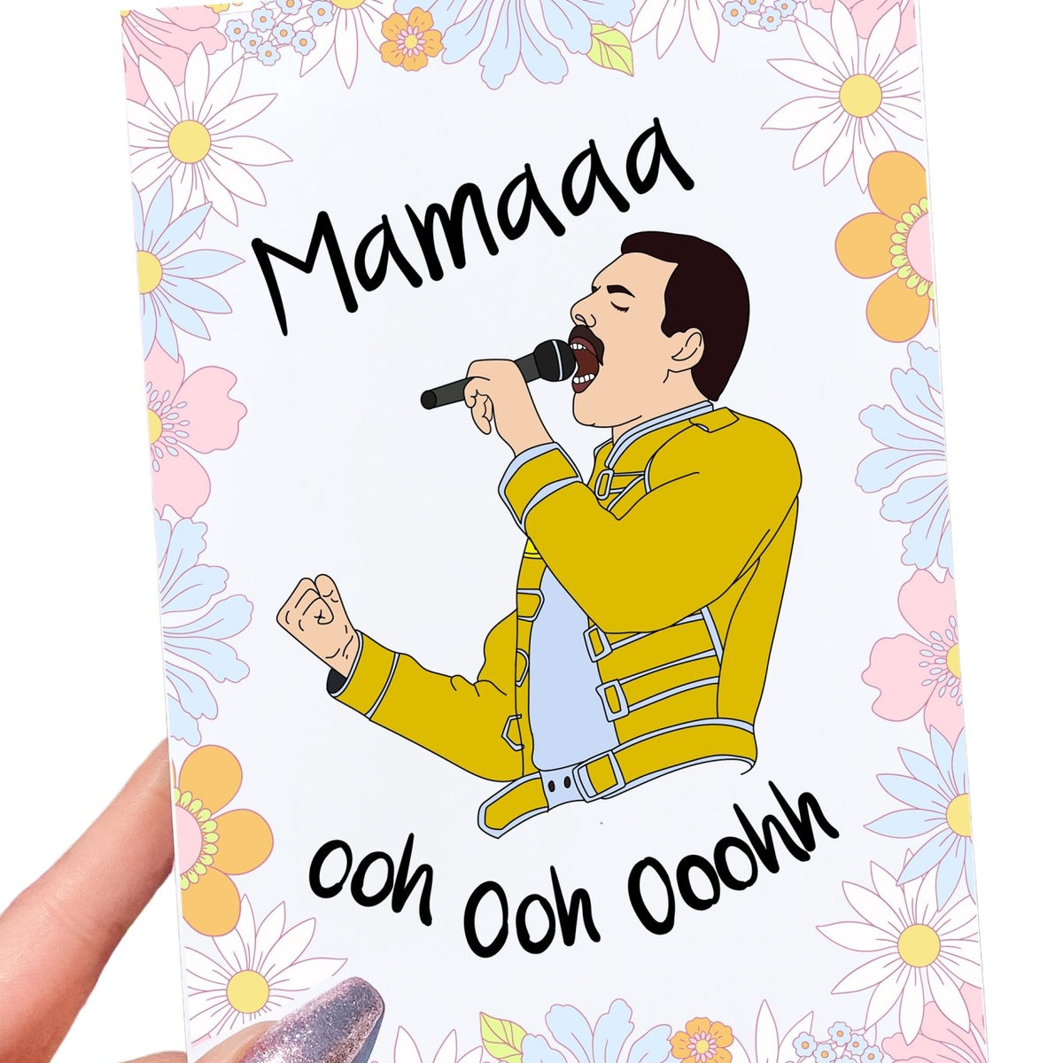 Mamaaa Ooh ohh Freddie Mercury Mother's Day Card – UntamedEgo LLC.