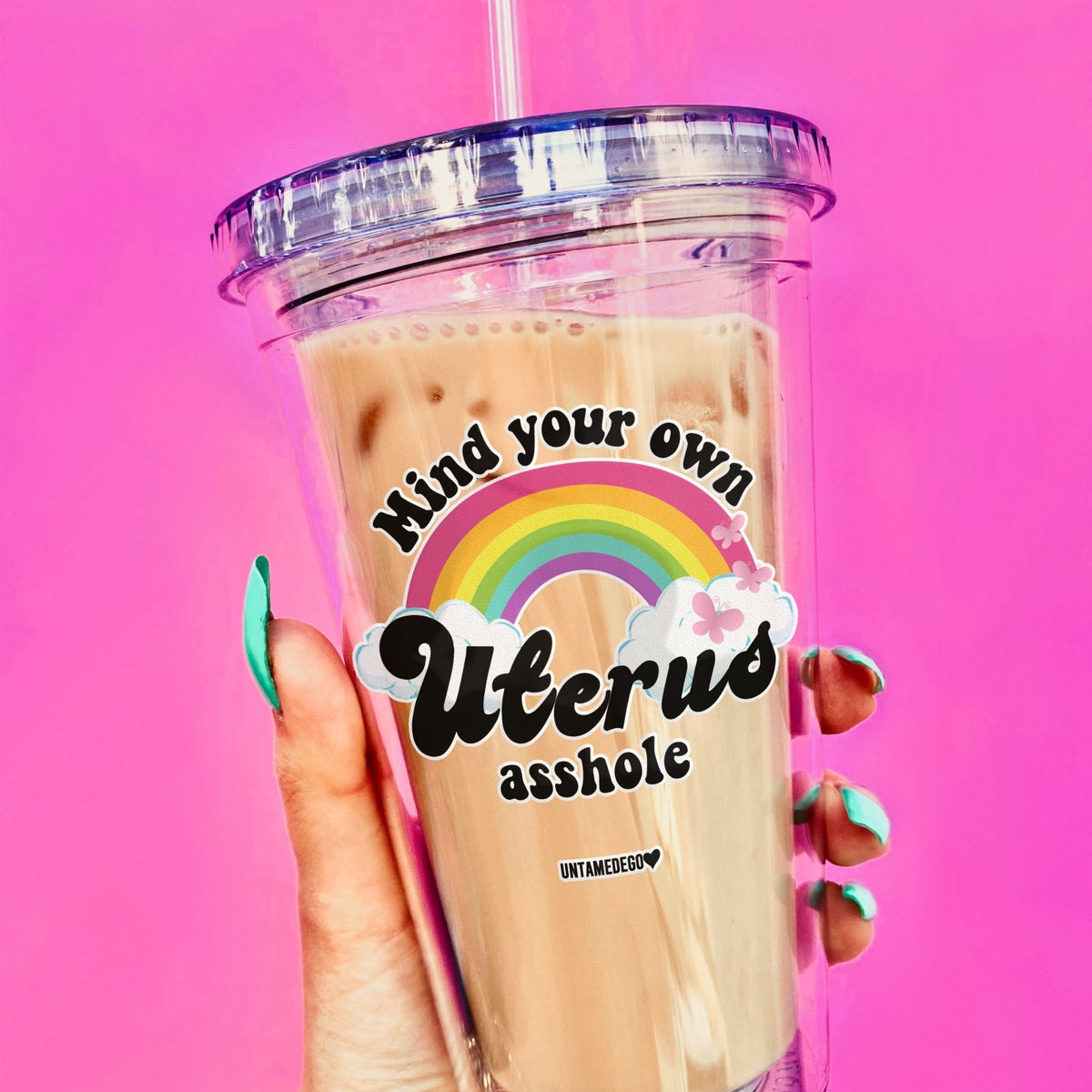 Mind Your Own Uterus Acrylic Tumbler - UntamedEgo LLC.
